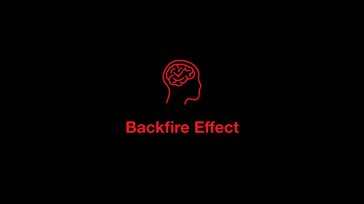 Backfire Effect