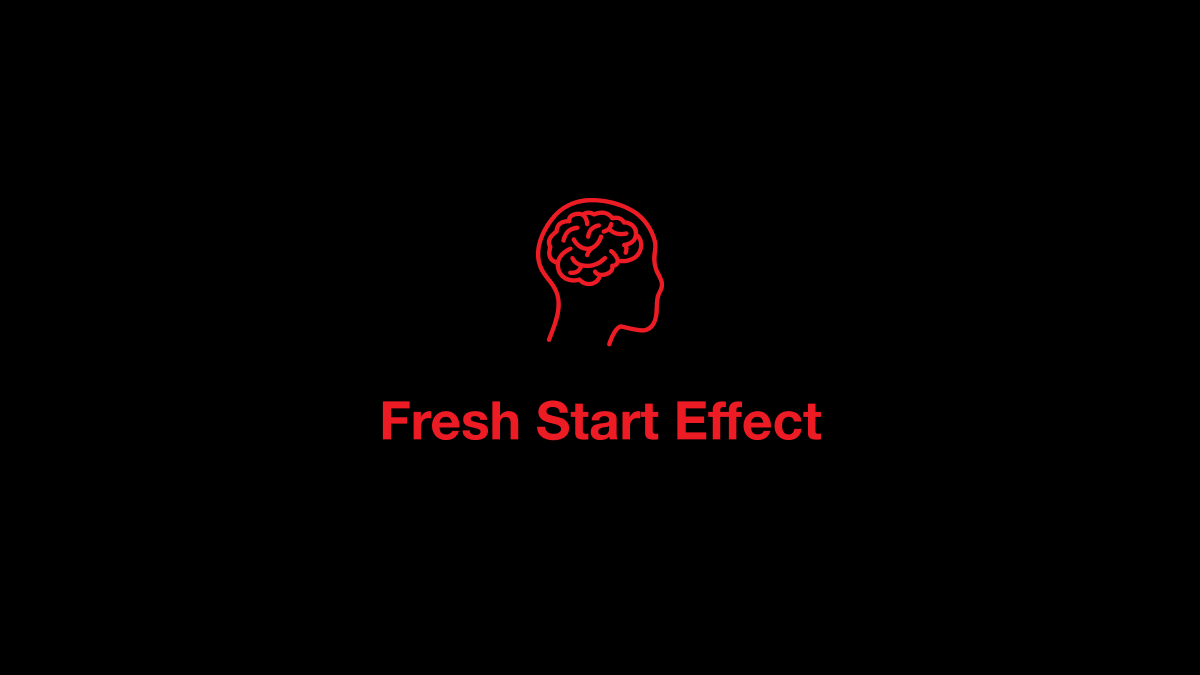 Fresh Start Effect